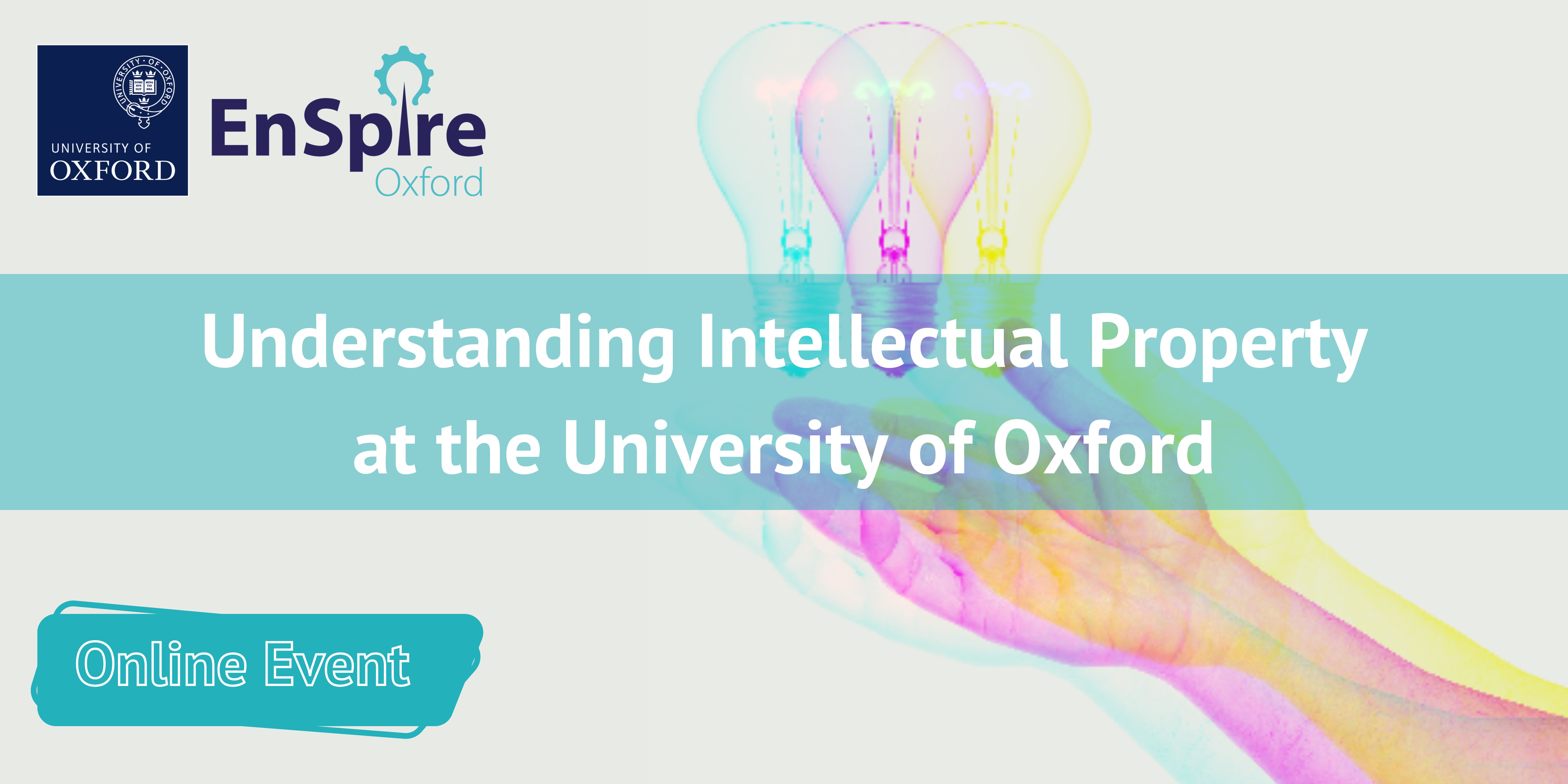 Understanding Intellectual Property (IP) at Oxford University | EnSpire ...